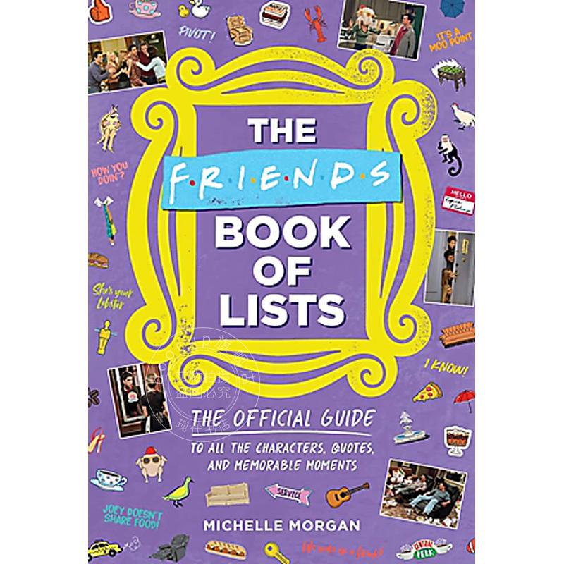 预售 老友记：角色/名言/难忘时刻官方指南 英文原版 The Friends Book of Lists: The Official Guide to All the Characters, Quot
