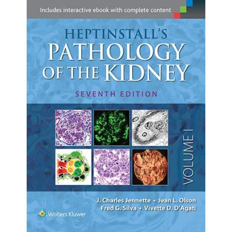 Heptinstall's Pathology of the Kidney, 2 volume...