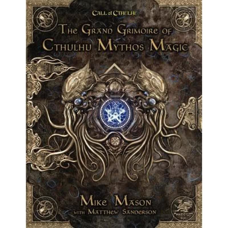 The Grand Grimoire of Cthulhu Mythos Magic