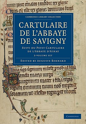 Cartulaire de l’Abbaye de Savigny 2 Volume Set