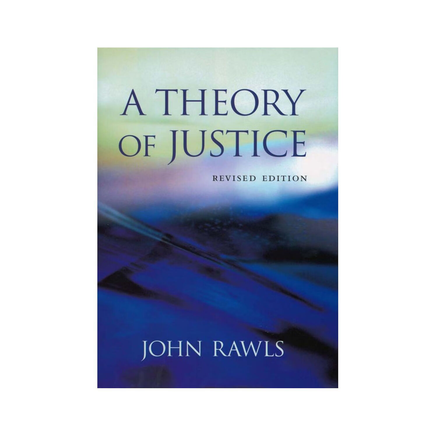 A Theory of Justice Revised Edition