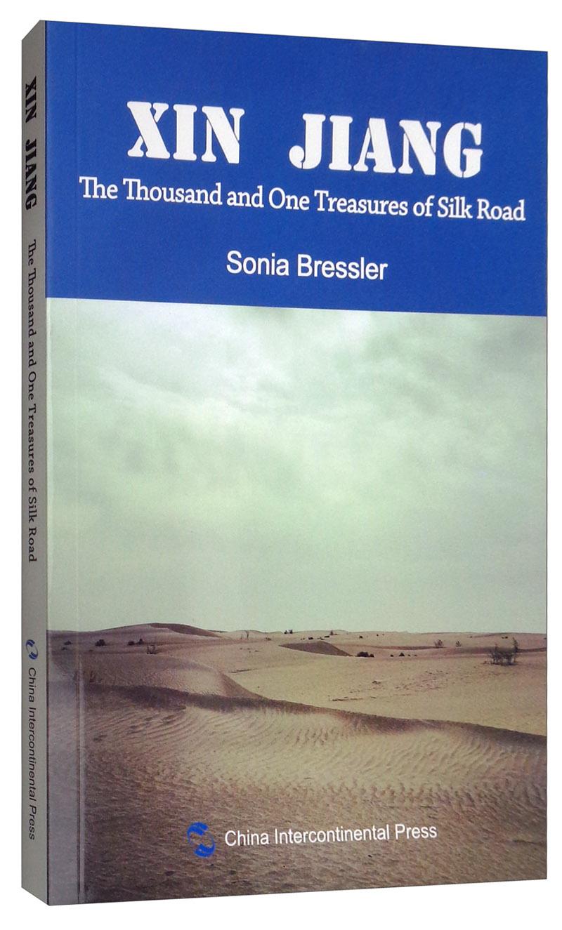 Xinjiang:the thousand and one treasures of the sil