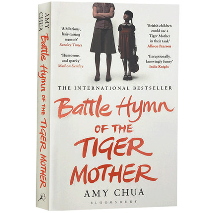现货 英文原版 虎妈战歌 Battle Hymn of the Tiger Mother 我在美国做妈妈 耶鲁法学院教授的育儿经 Amy Chua蔡美儿