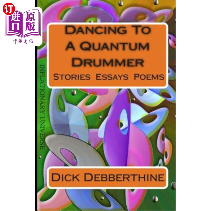 海外直订Dancing To A Quantum Drummer 跟着量子鼓手跳舞