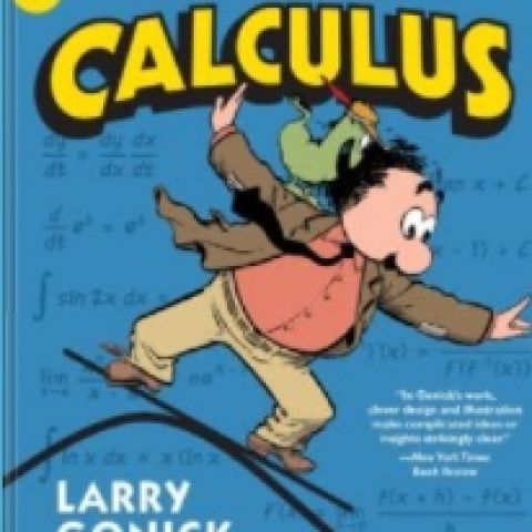 The Cartoon Guide to Calculus