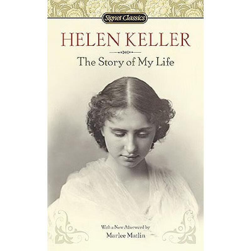 The Story of My Life (Signet Classics)