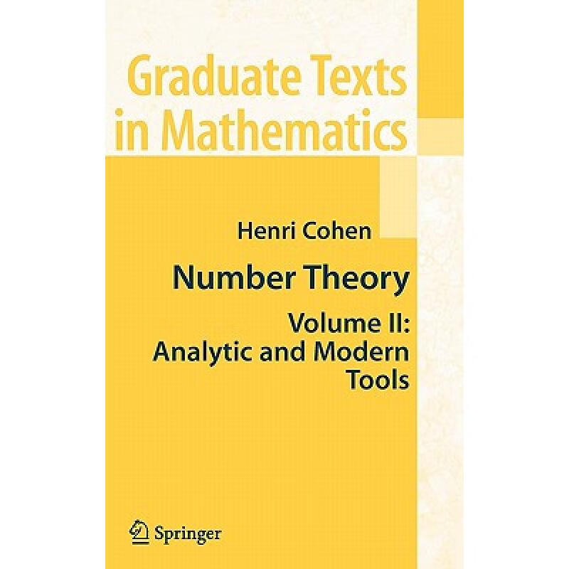 Number Theory : Volume II: Analytic and Modern Tools