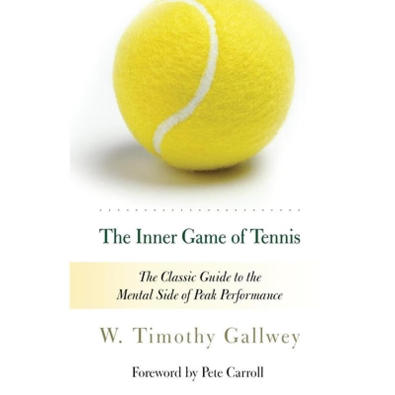 现货 身心合一的奇迹力量 美版 The Inner Game of Tennis: The Classic Guide to the Mental Side of Peak Performance