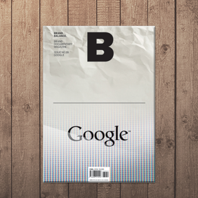 【B杂志】Magazine B 英文版 BRAND BALANCE品28期 本期主题 GOOGLE