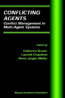 Conflicting Agents