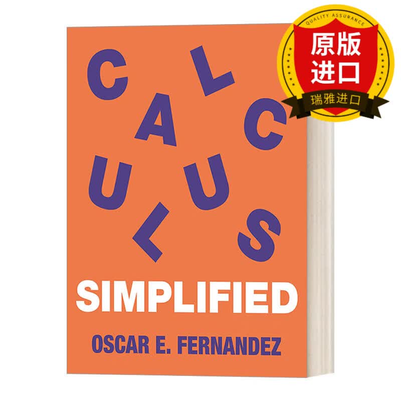 英文原版 Calculus Simplified 微积分简化 Oscar E Fernandez 高等数学 极限 导数 积分 英文版 进口英语原版书籍