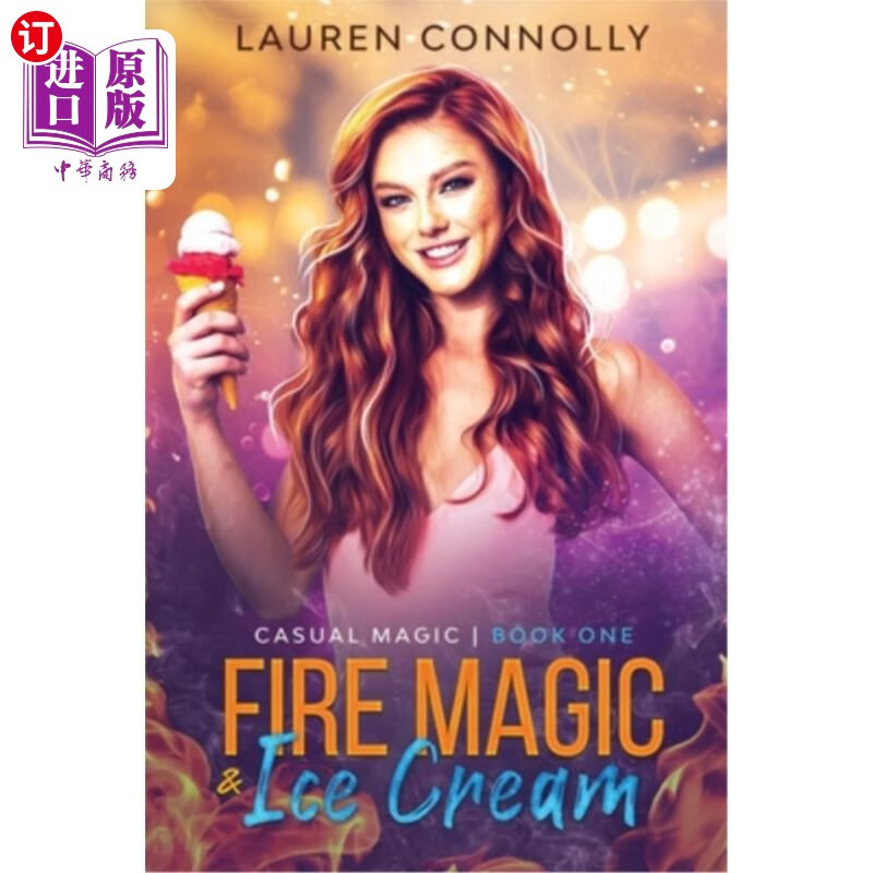 海外直订Fire Magic & Ice Cream 火焰魔法和冰淇淋
