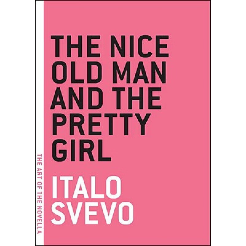 The Nice Old Man and the Pretty 英文原版