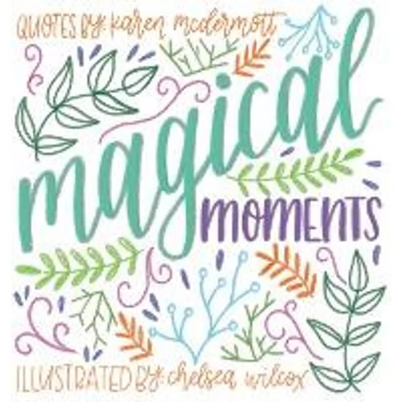 Magical Moments