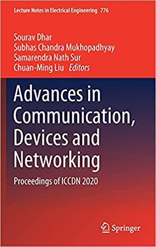 Advances in Communication, Devices and Networkin