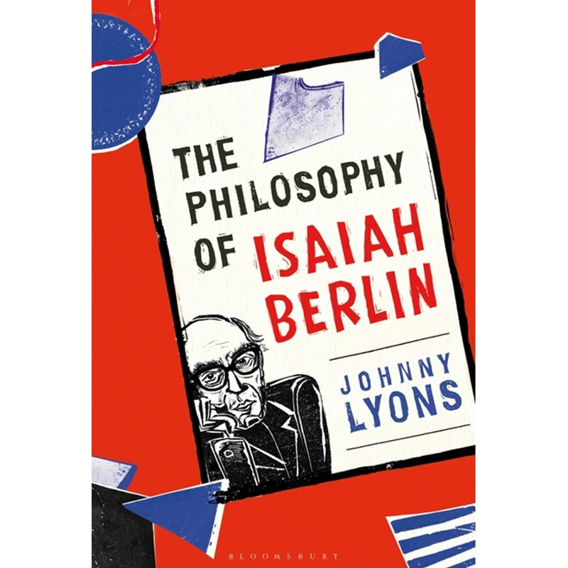 The Philosophy of Isaiah Berlin