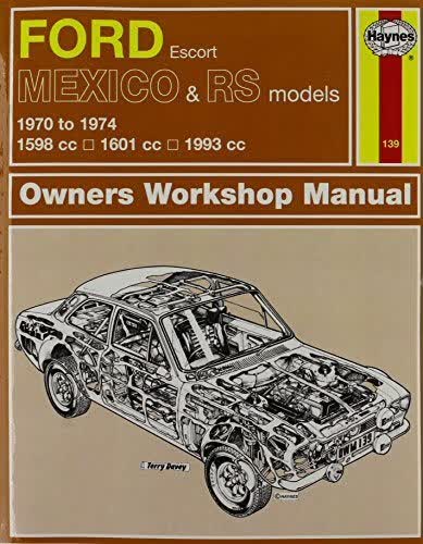 Ford Escort Mk I Mexico, RS 1600 & RS 2000 (70 - 74) Haynes Repair Manual