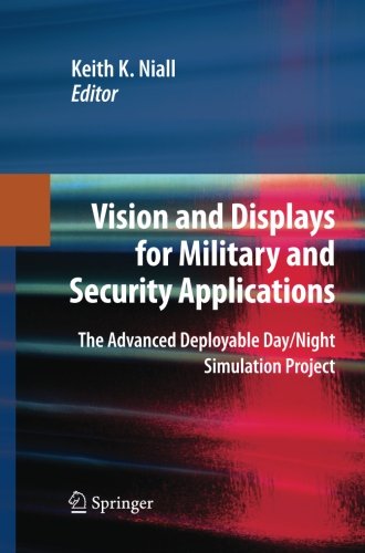 Vision and Displays for Military and Security Applications