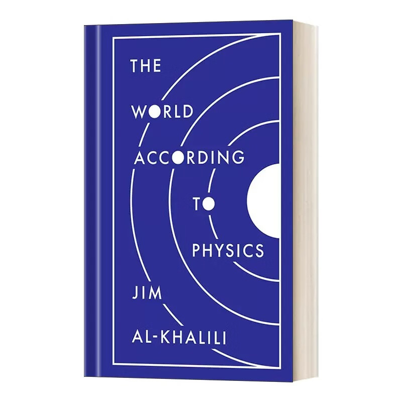 现货 英文原版 物理世界 Jim Al Khalili 英国萨里大学物理学教授 The World According to Physics
