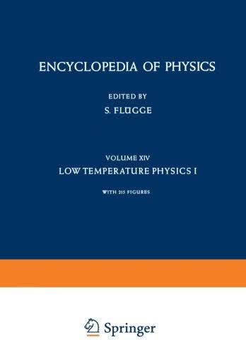 Kaeltephysik I / Low Temperature Physics I