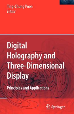 Digital Holography and Three-Dimensional Display