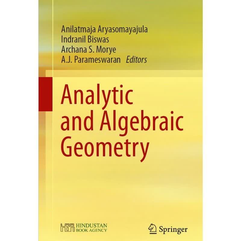 Analytic and Algebraic Geometry (Anilatmaja Aryasomayajula,