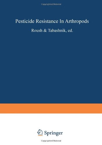 Pesticide Resistance in Arthropods
