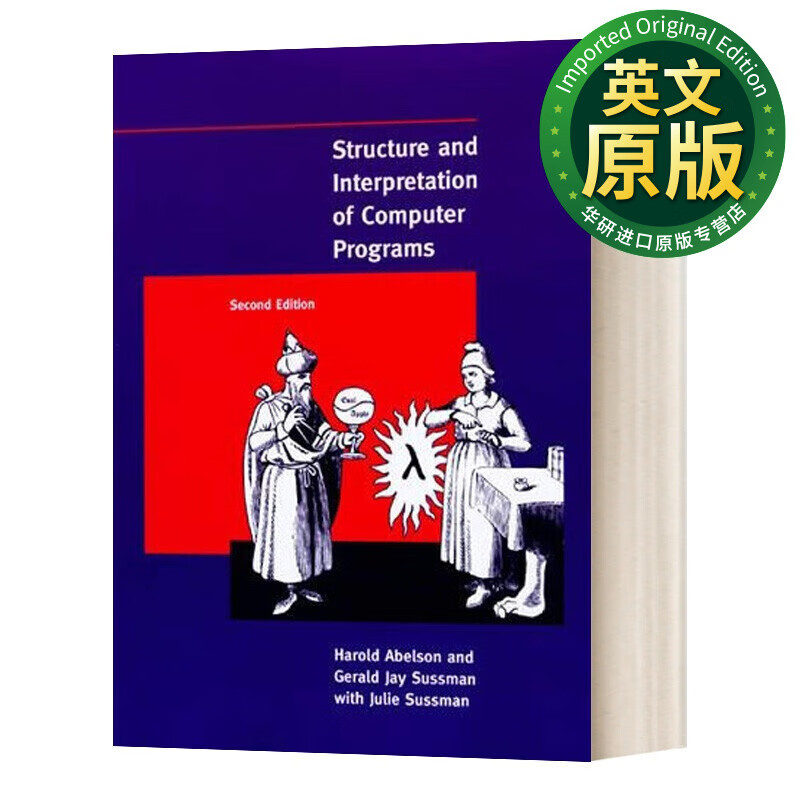 Structure and Interpretation of Computer Programs 计算机程序的构造和解释 第二版 英文版 进口英语原版书籍 英文原版