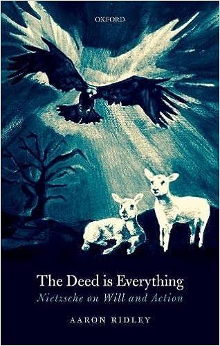 行动是一切：尼采的意志和行动 The Deed is Everything