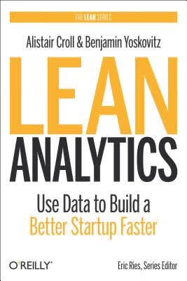 预售 精益分析：用数据来建立一个更好的启动 Lean Analytics