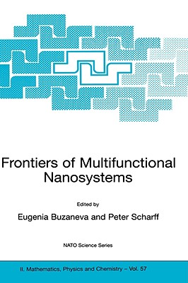 Frontiers of Multifunctional Nanosystems