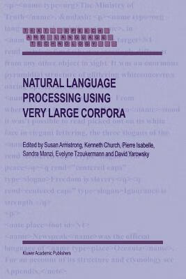Natural Language Processing Using Very Large Corpora