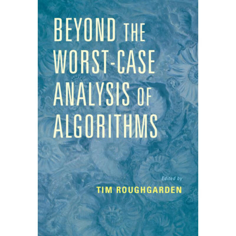 【2周达】Beyond the Worst-Case Analysis of Algorithms