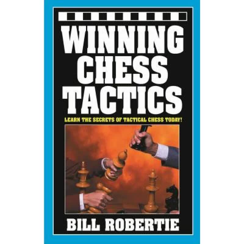 Winning Chess Tactics: Volume 1