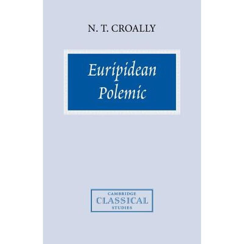Euripidean Polemic: The Trojan Women and the...