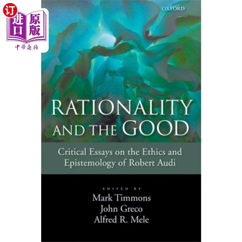 海外直订Rationality and the Good 理性与善