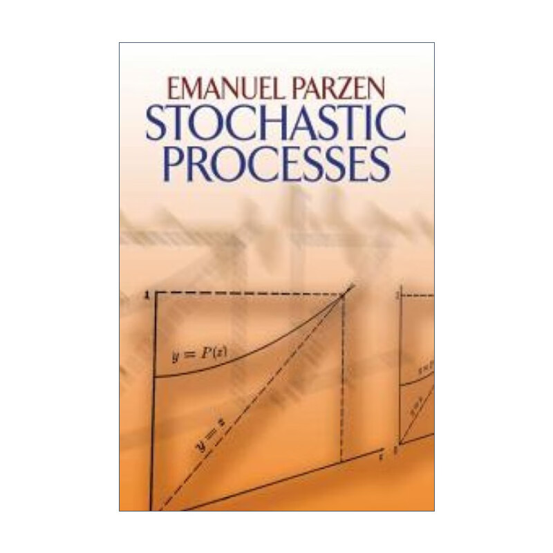 Stochastic Processes Dover Books on Mathematics 英文原版 随机过程 Emanuel Parzen 英文版 进口英语原版书籍