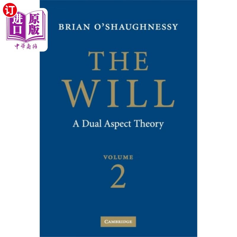 海外直订Will: Volume 2, A Dual Aspect Theory 威尔:第二卷，双重性理论