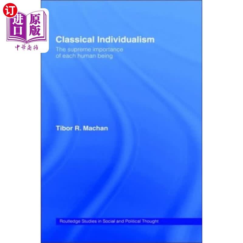 海外直订Classical Individualism 古典主义