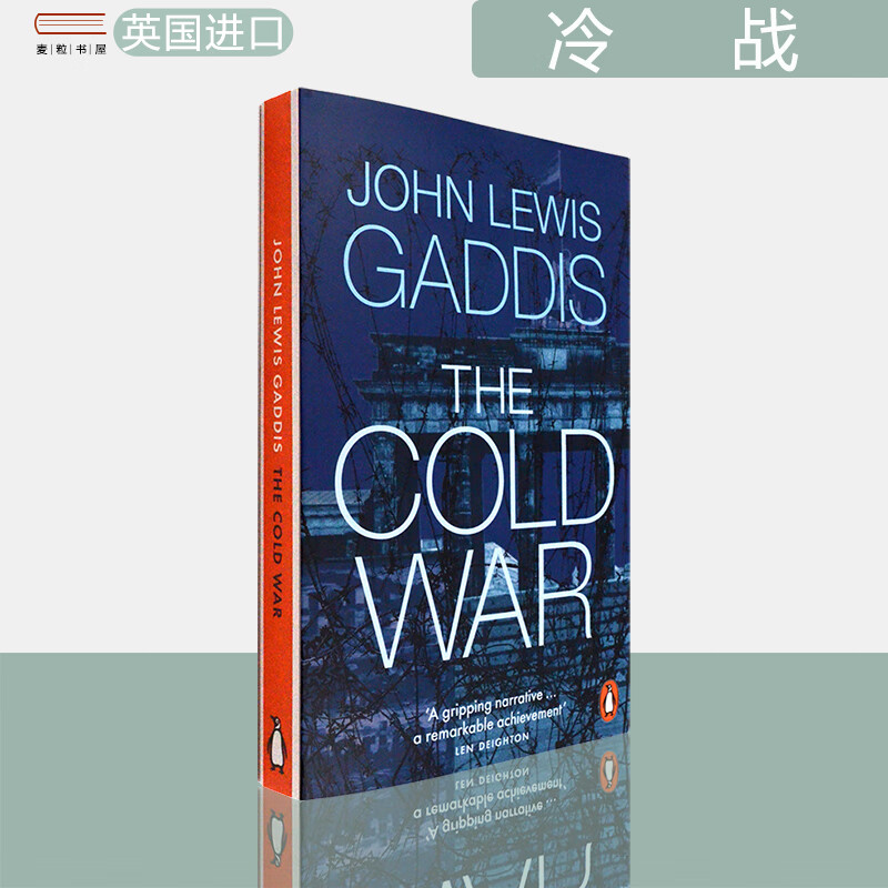 The Cold War 企鹅出版 冷战 John Lewis Gaddis 约翰•刘易斯•加迪斯 英版进口 英文原版书