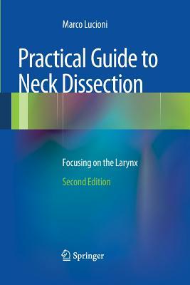 高被引Practical Guide to Neck Dissection: Focusing