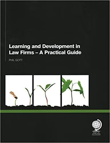 Learning and Development for Law Firms A Practic