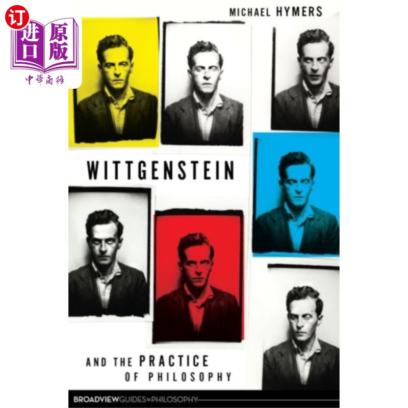 海外直订Wittgenstein and the Practice of Philosophy 维特根斯坦与哲学实践