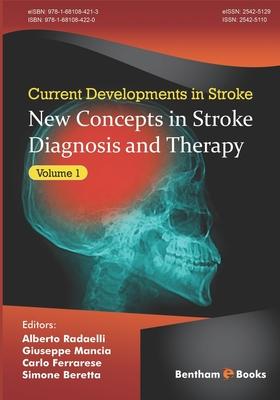 New Concepts in Stroke Diagnosis and Therapy, (