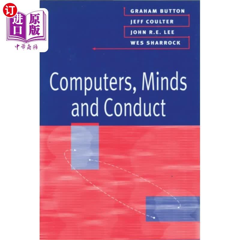 海外直订Computers, Minds and Conduct 计算机、思想和行为