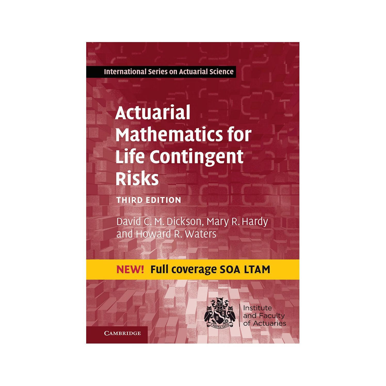 Actuarial Mathematics for Life Contingent Risks
