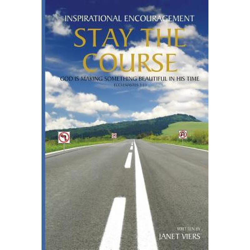 Stay the Course