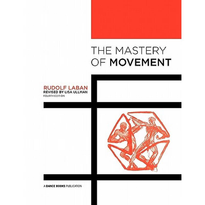 The Mastery of Movement