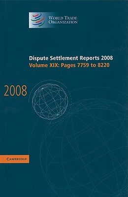 Dispute Settlement Reports 2008