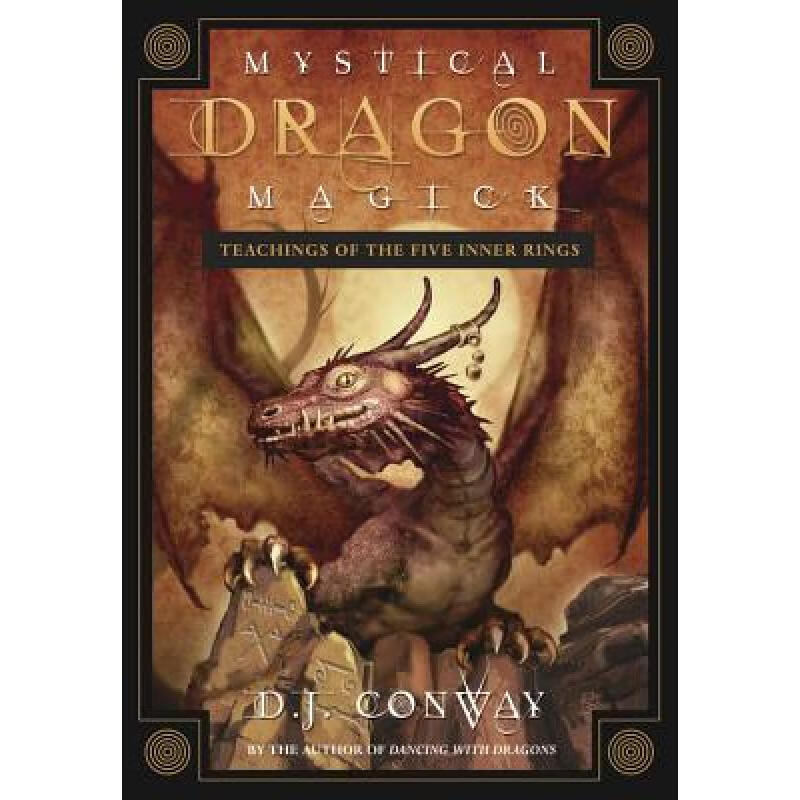 Mystical Dragon Magick: Teachings of the Five Inner Rings